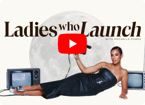 Ladies who Launch by Rochelle Humes – Ladies Who Launch